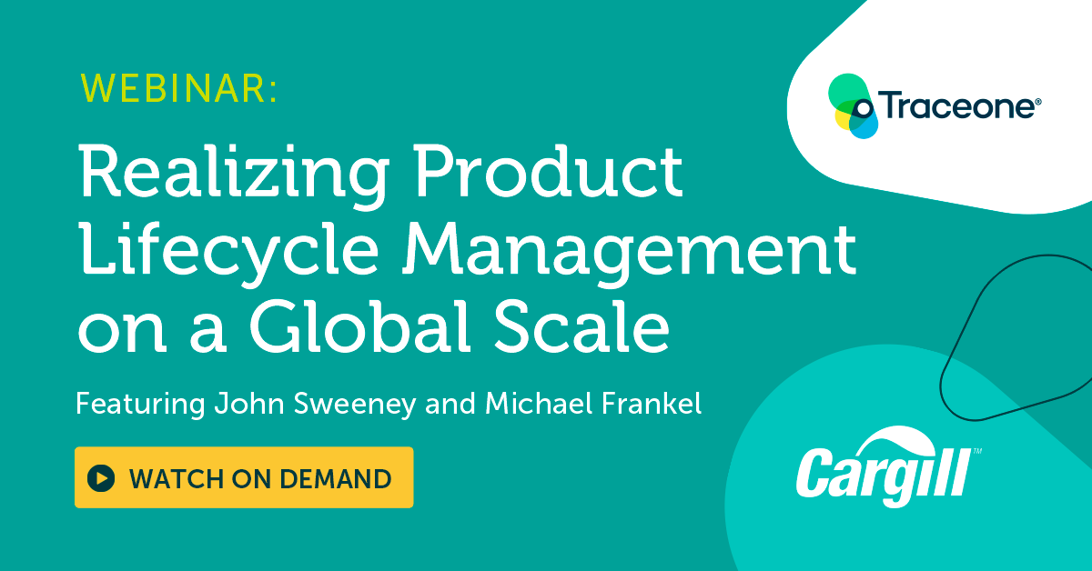 Webinar: Realizing PLM on a Global Scale with Cargill | Trace One